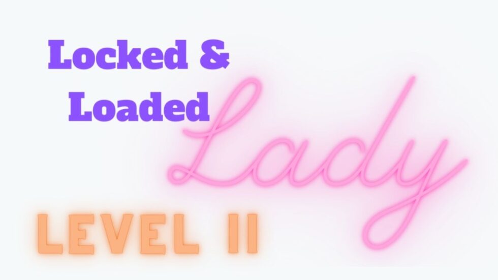 Locked and Loaded Lady | Indoor Shooting Company