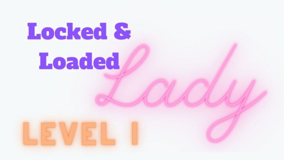 Locked and Loaded Lady | Indoor Shooting Company